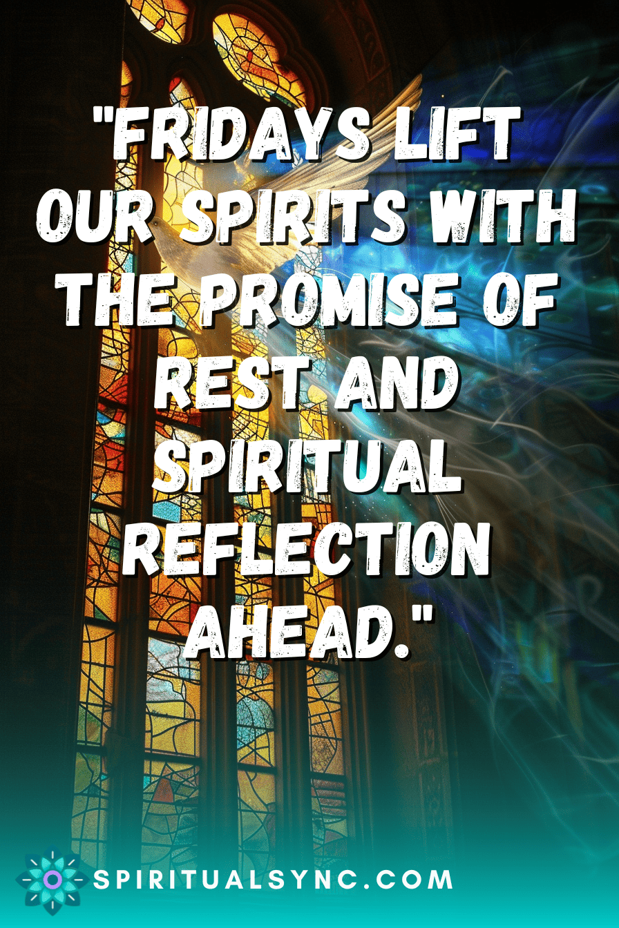 151 Friday Spiritual Quotes And Images: Embracing Spiritual Growth ...