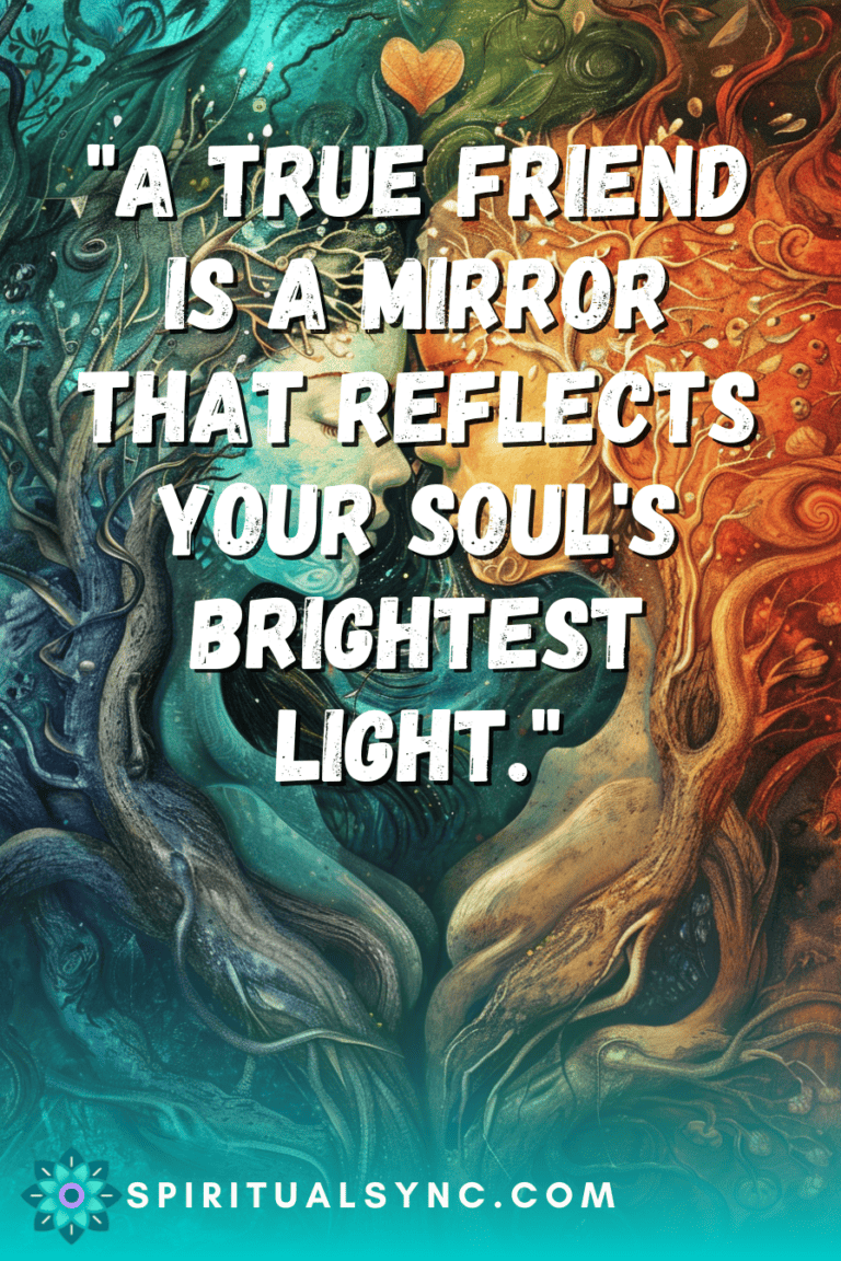 85 Deep Spiritual Friendship Quotes: Unraveling Mysteries ...