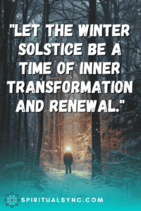 101 Spiritual Winter Solstice Quotes: Embracing Spiritual Change ...